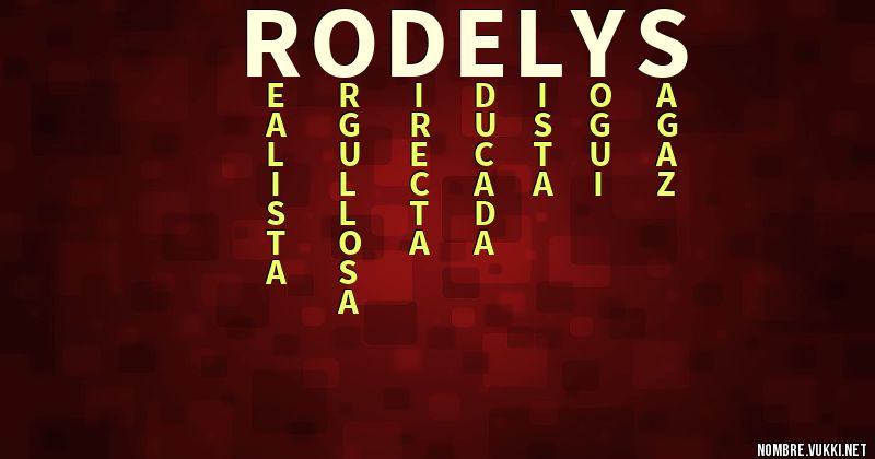 Qué significa rodelys