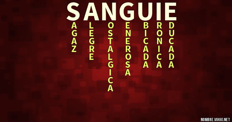 Qué significa sanguie