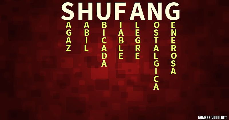 Qué significa shufang