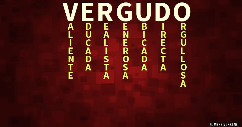 Qué significa vergudo
