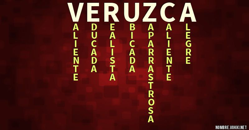 Qué significa veruzca