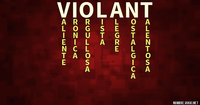 Qué significa violant