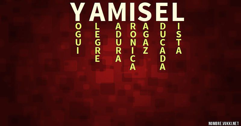 Qué significa yamisel