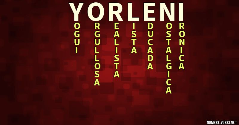 Qué significa yorleni