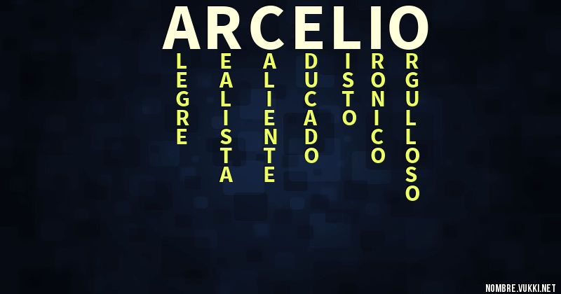 Qué significa arcelio