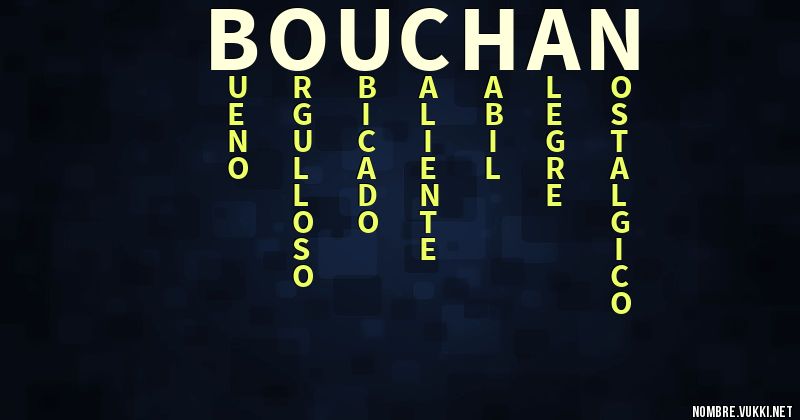 Qué significa bouchan