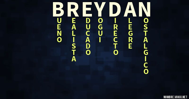 Qué significa breydan