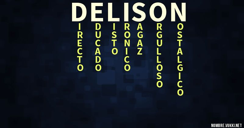 Qué significa delison