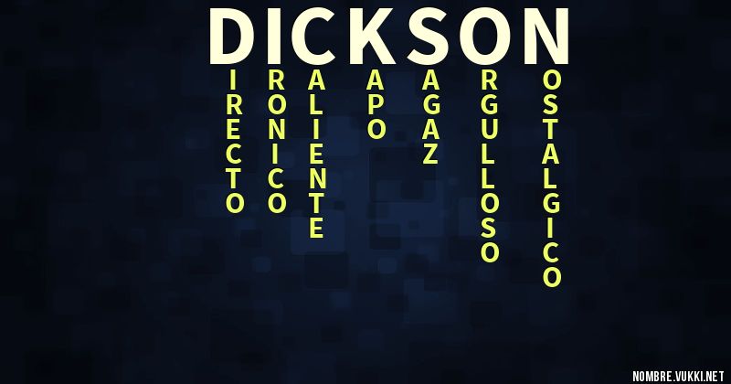 Qué significa dickson