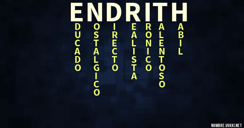 Qué significa endrith