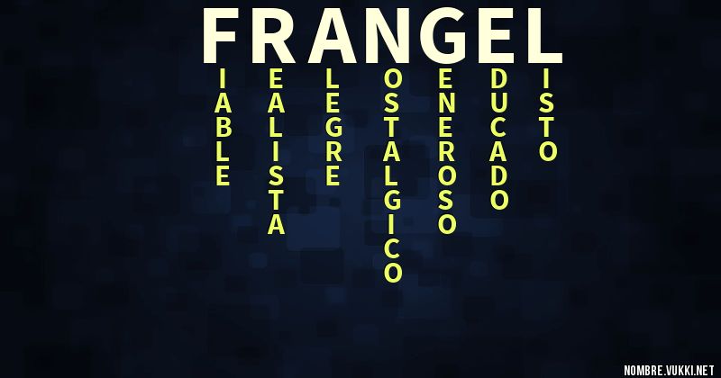 Qué significa frangel