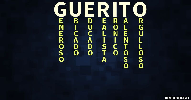 Qué significa guerito