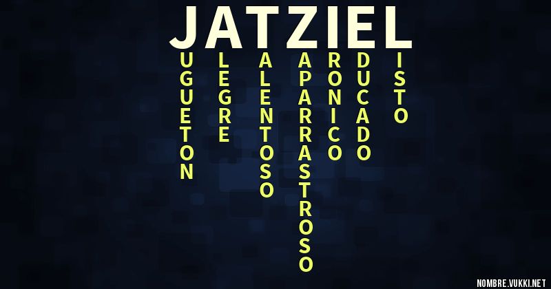Qué significa jatziel