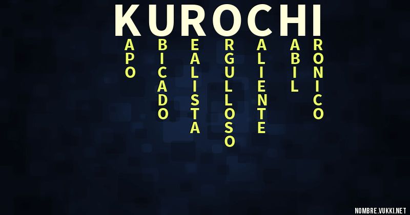 Qué significa kurochi