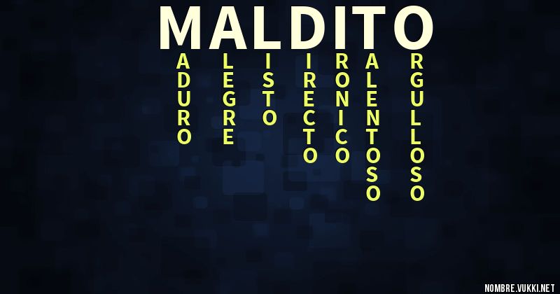 Qué significa maldito