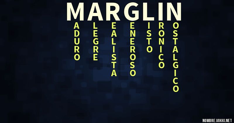 Qué significa marglin