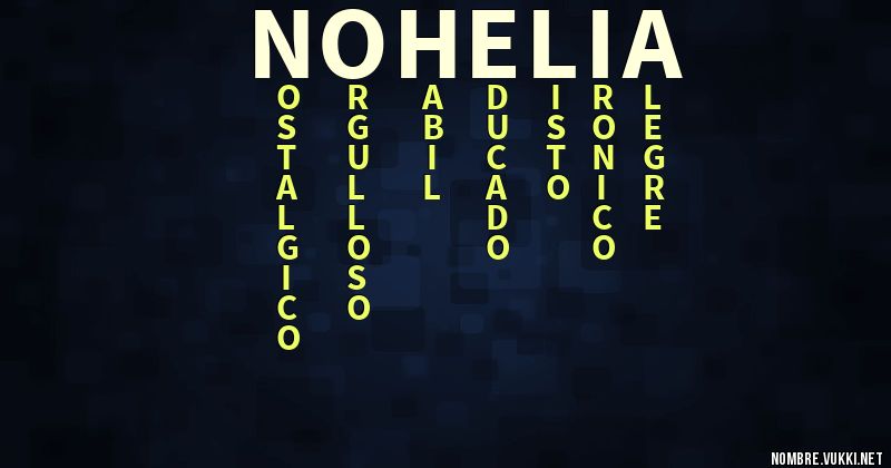 Qué significa nohelia