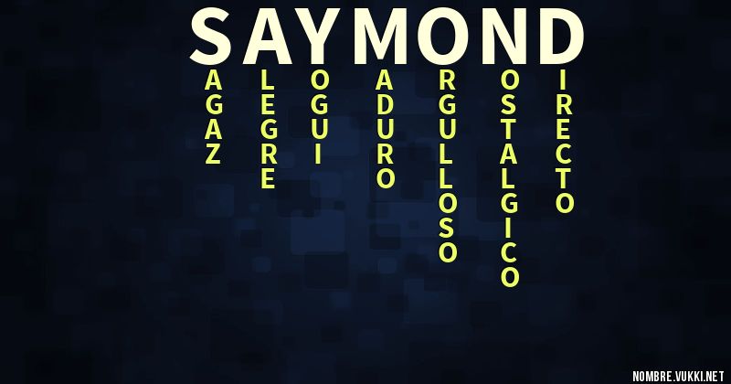 Qué significa saymond