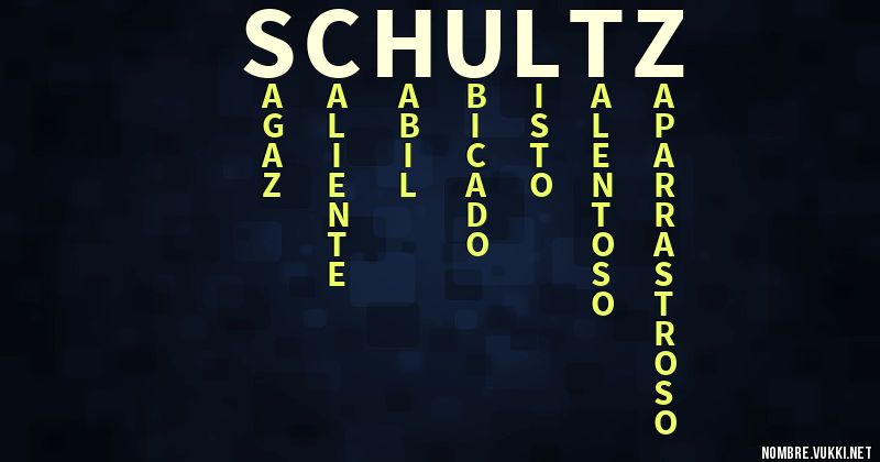 Qué significa schultz