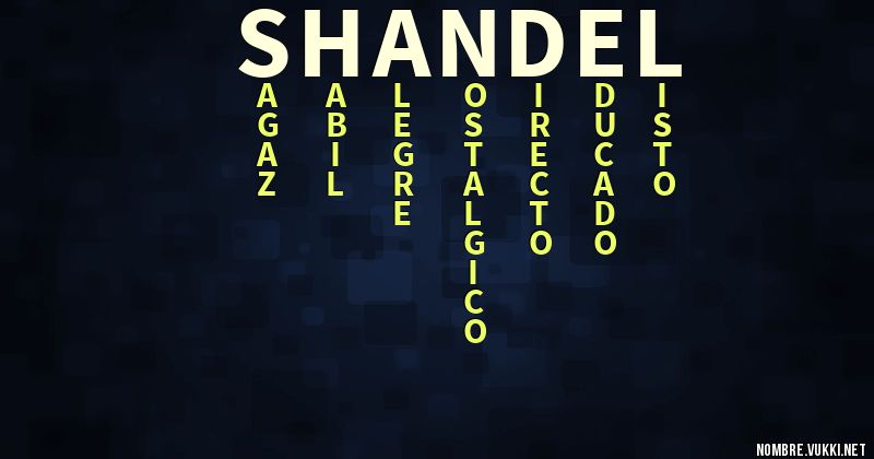 Qué significa shandel