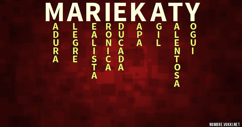 Qué significa marie-katy