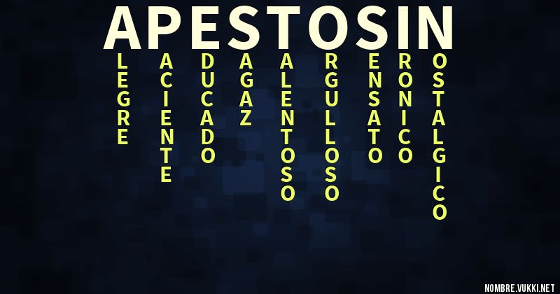 Qué significa apestosin