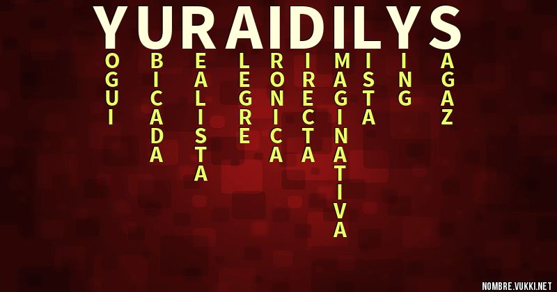 Qué significa yuraidilys
