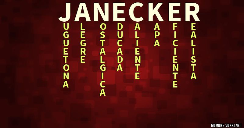 Qué significa janecker