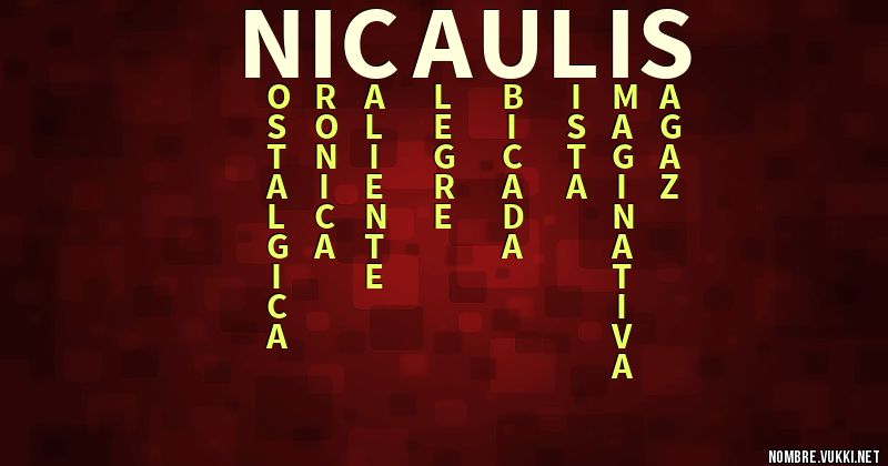 Qué significa nicaulis