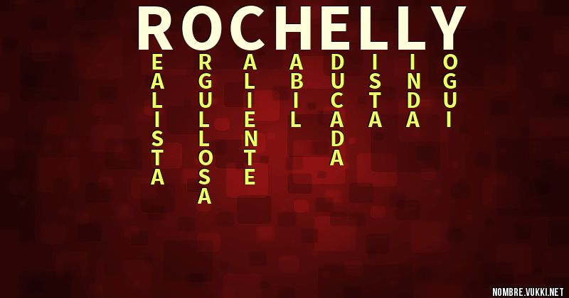 Qué significa rochelly