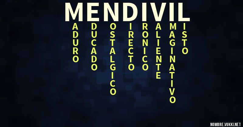 Qué significa mendivil