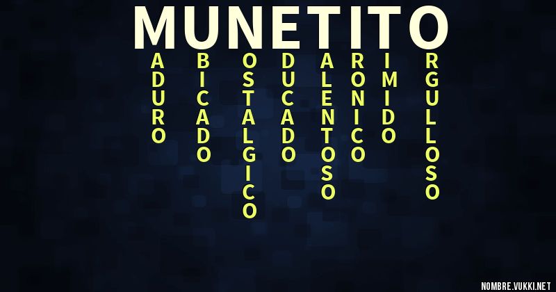 Qué significa munetito