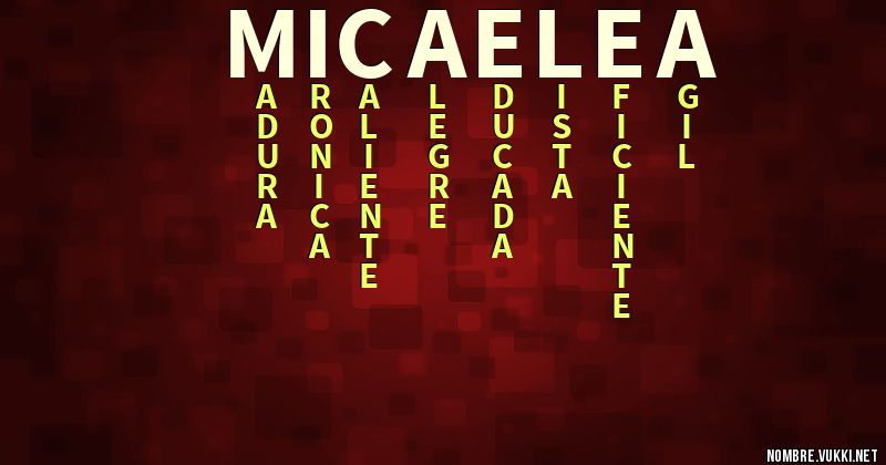 Qué significa micaelea