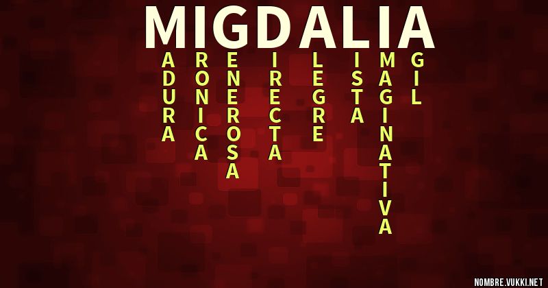 Qué significa migdalia