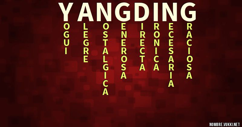 Qué significa yangding