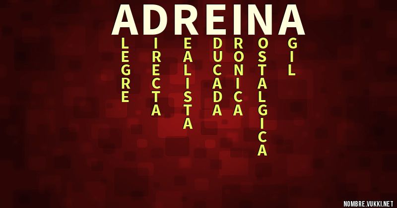 Qué significa adreina