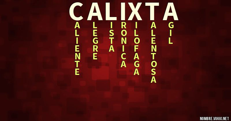 Qué significa calixta
