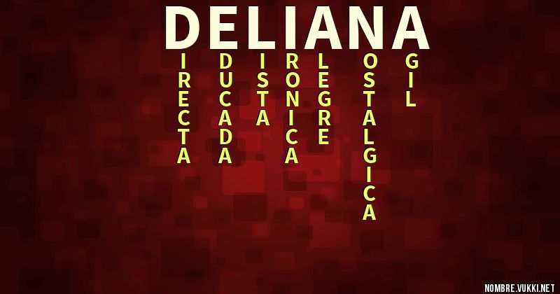 Qué significa deliana