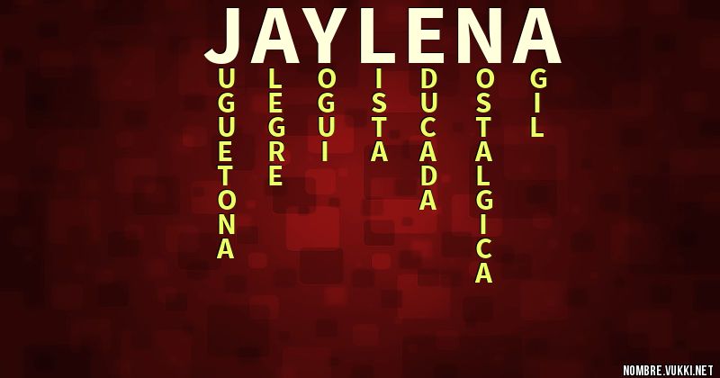Qué significa jaylena