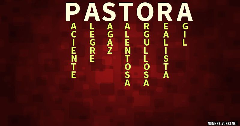 Qué significa pastora