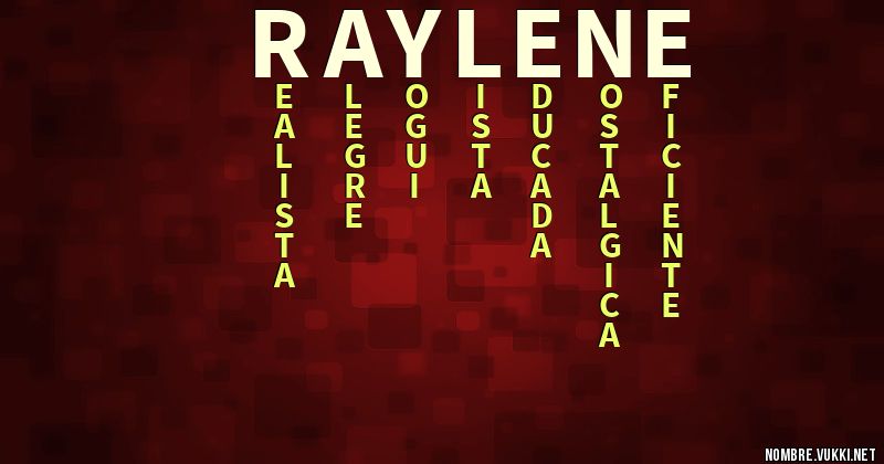 Qué significa raylene