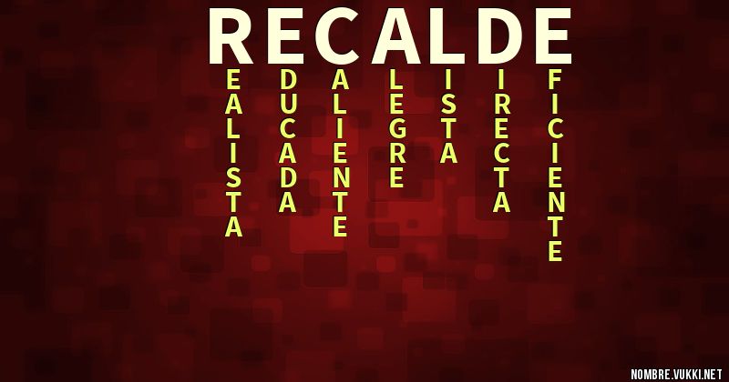 Qué significa recalde