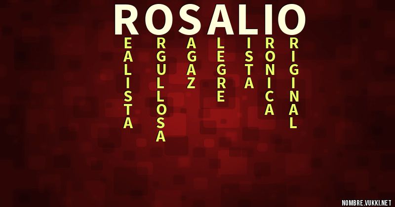 Qué significa rosalio