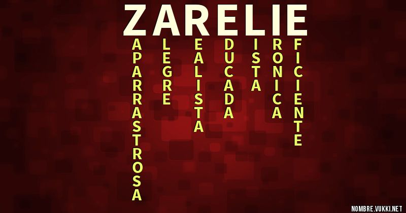 Qué significa zarelie