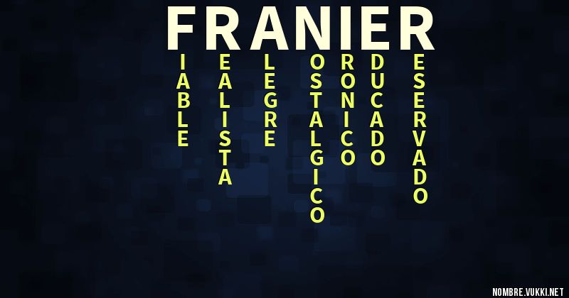 Qué significa franier