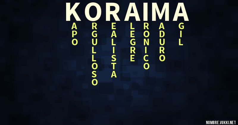 Qué significa koraima