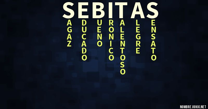 Qué significa sebitas