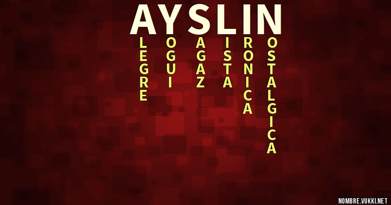 Qué significa ayslin