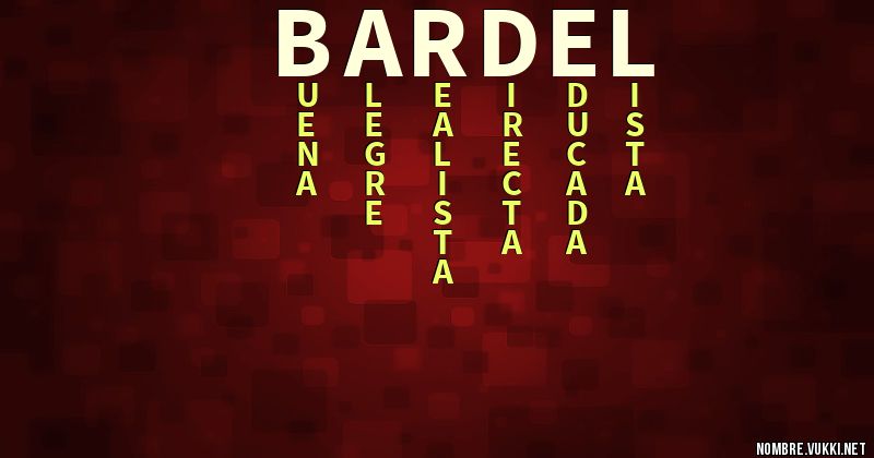 Qué significa bardel