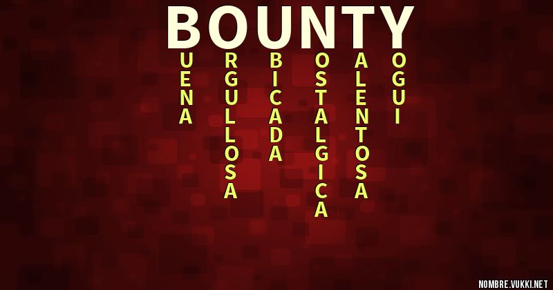 Qué significa bounty